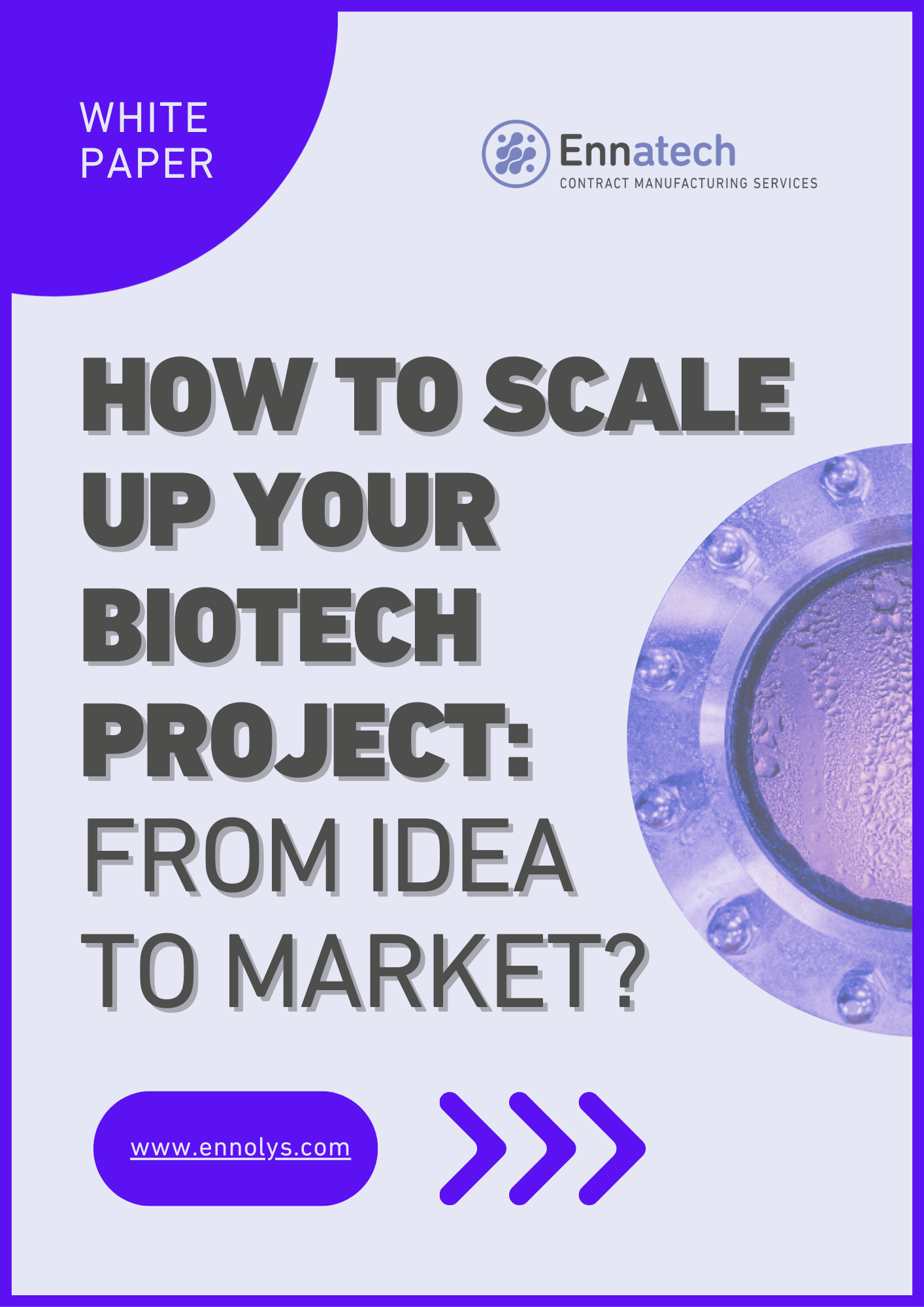 White Paper: How to scale up your biotech project?
